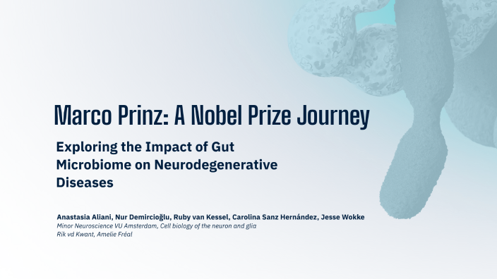 Marco Prinz: A Nobel Prize Journey by ruby v. kessel on Prezi