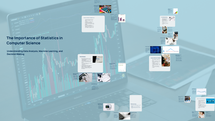 The Importance of Statistics in Computer Science by MORAL KING on Prezi