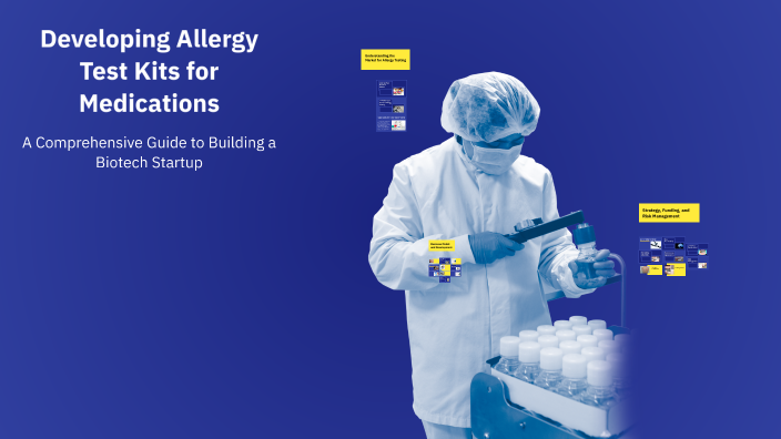 Developing Allergy Test Kits for Medications by Criteax Btw on Prezi