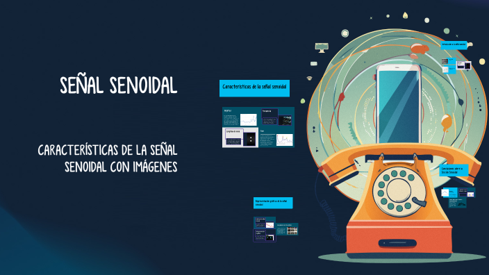 SEÑAL SENOIDAL by SUGEIL SUAREZ on Prezi