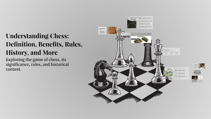 Understanding Chess: Definition, Benefits, Rules, History, and More by ...