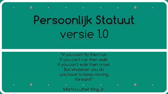 Persoonlijk Statuut by Milou van Houten on Prezi