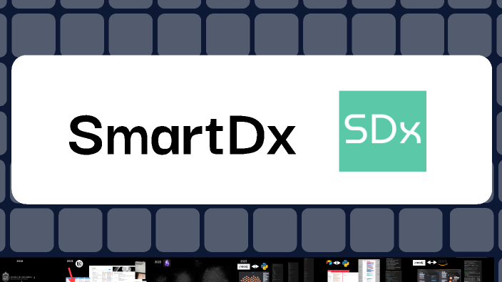SmartDx by Sebastián Espinosa on Prezi