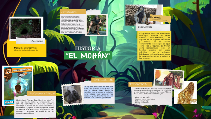HISTORIA NARRATIVA EL MOHÁN - LEYENDA by Jeyson Rodríguez on Prezi