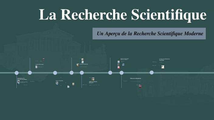 La Recherche Scientifique by Pauline Fournet on Prezi