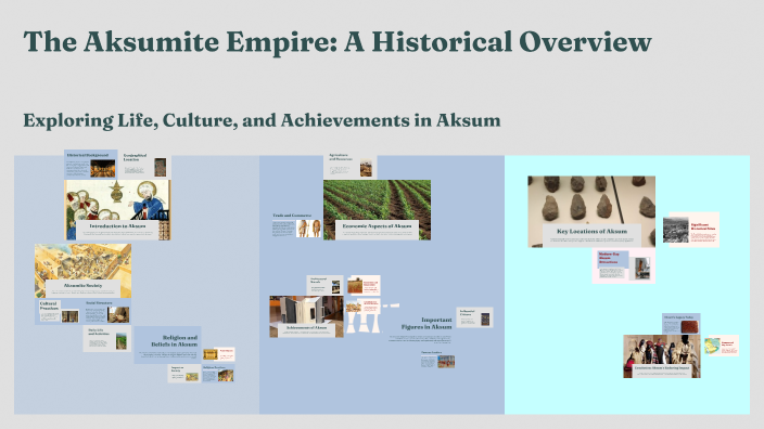 Exploring the Kingdom of Aksum by robera bayissa on Prezi