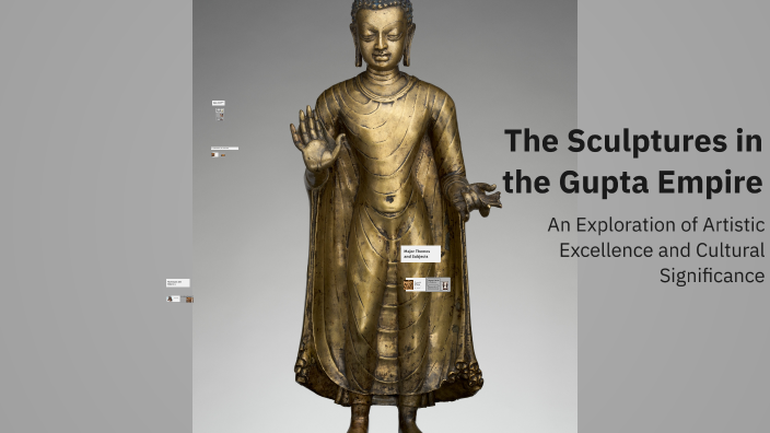 The Sculptures in the Gupta Empire by Dimitri Lopes on Prezi