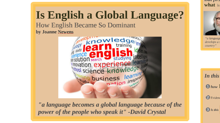 What Makes English a "Global Language?" by Joanne Newens on Prezi