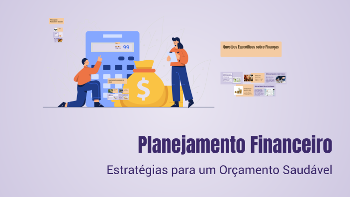 Planejamento Financeiro by Eliane Elisa Ferroni on Prezi