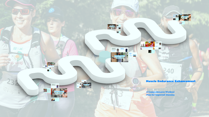 Muscle Endurance by Cody Goddard (LMHS) on Prezi