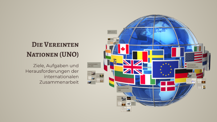 Die Vereinten Nationen (UNO) by Mo on Prezi