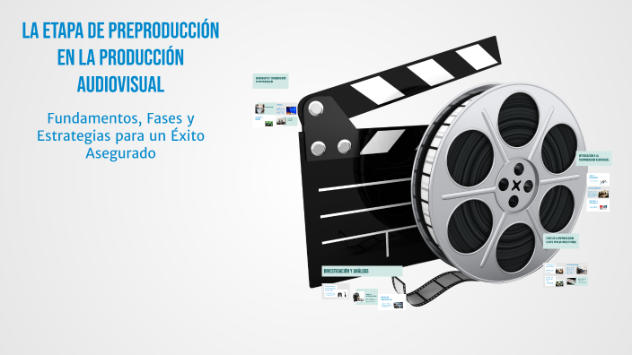 La Etapa de Preproducción en la Producción Audiovisual by Ernesto Rosas ...