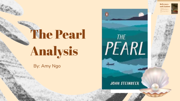 The Pearl Analysis by Amy Ngo on Prezi