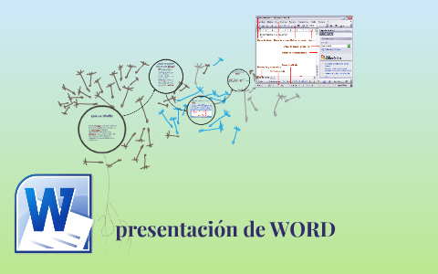 Que es WORD by on Prezi