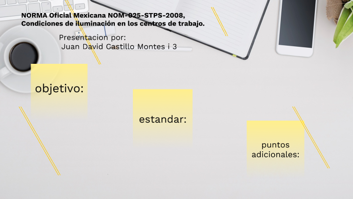 NORMA Oficial Mexicana NOM-025-STPS-2008, Condiciones de iluminación en ...