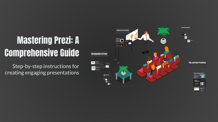 Mastering Prezi: A Comprehensive Guide by Seandal Varnado on Prezi