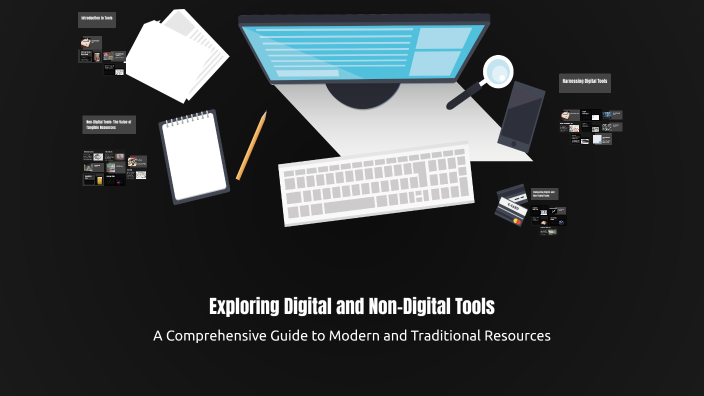 Exploring Digital and Non-Digital Tools by uendjivangeraije gretchen ...