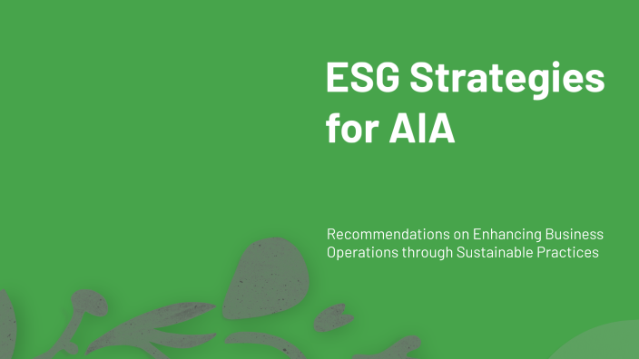 ESG Strategies for AIA by Krystal Lau on Prezi