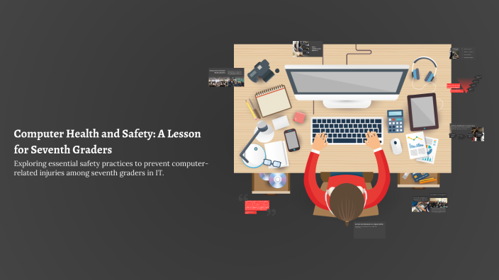 Computer Health and Safety 7M 2025 by Gabrielle Morrison on Prezi