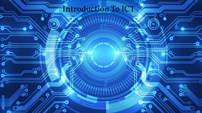 Introduction To ICT by elijah espiritu on Prezi