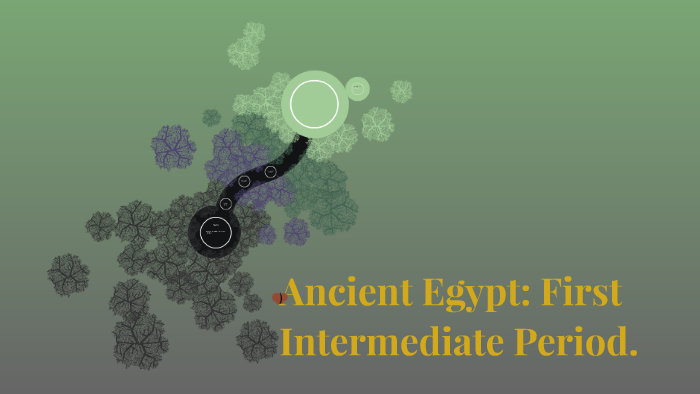 Ancient Egypt: First Intermediate Period. by Rylee Bakker on Prezi