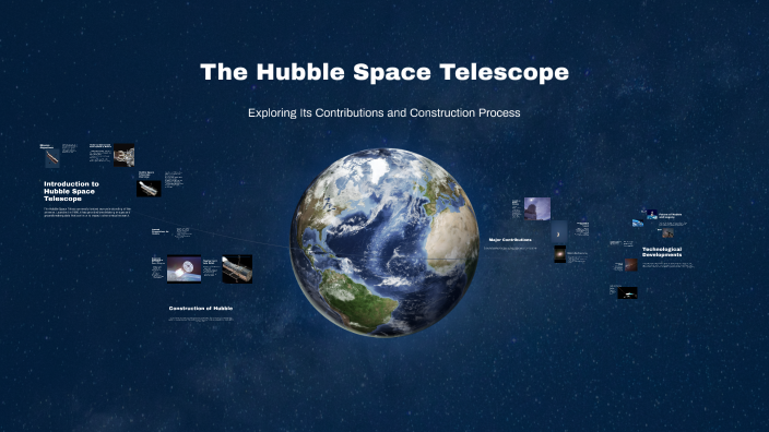 The Hubble Space Telescope by Jayda May on Prezi