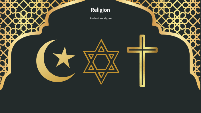 Religion by Mirzet Mujkanovic Maria Parkskolan on Prezi