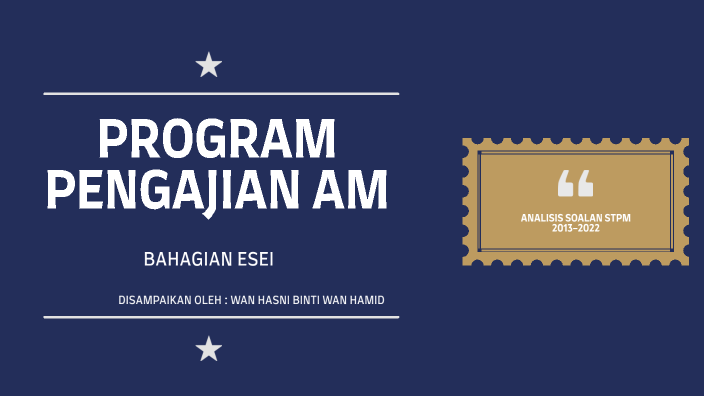 PROGRAM PENGAJIAN AM by WAN HASNI WAN HAMID on Prezi