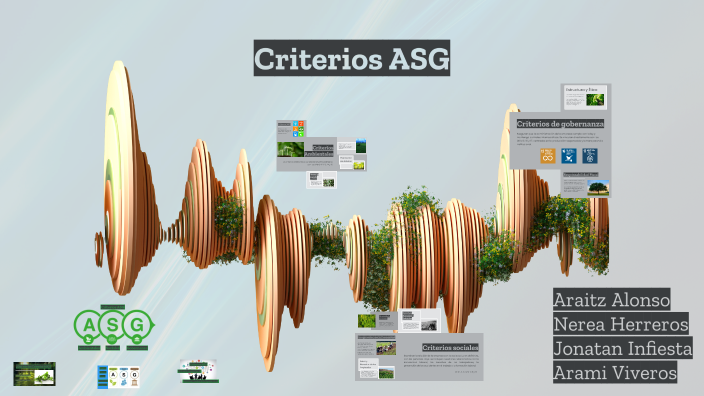 Criterios ASG y su Impacto by ARAITZ ALONSO on Prezi