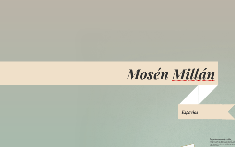 Mosén Millán by Amber Deneen on Prezi