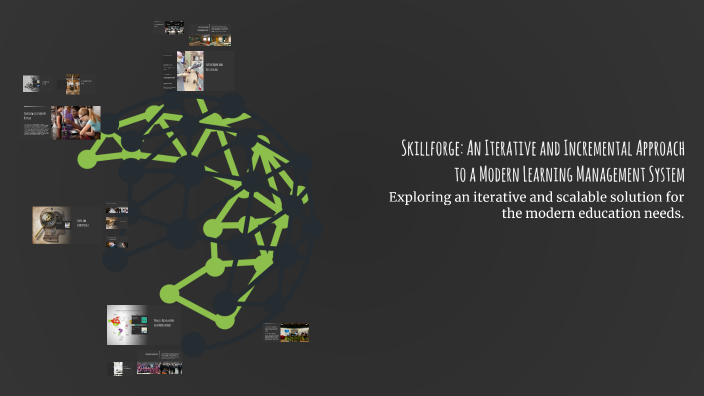 Skillforge: An Iterative and Incremental Approach to a Modern Learning ...