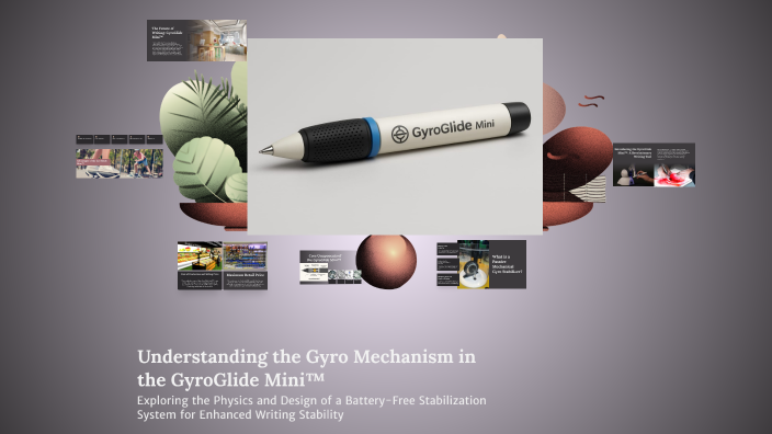 Understanding the Gyro Mechanism in the GyroGlide Mini™ by Goutham ...
