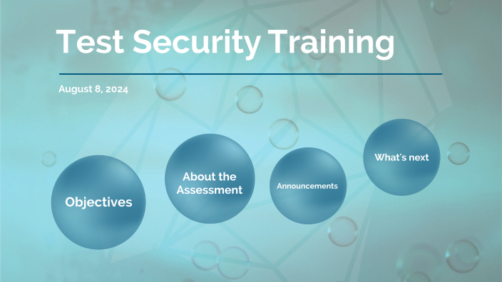 Test Security Training by Evonne Mitchell on Prezi