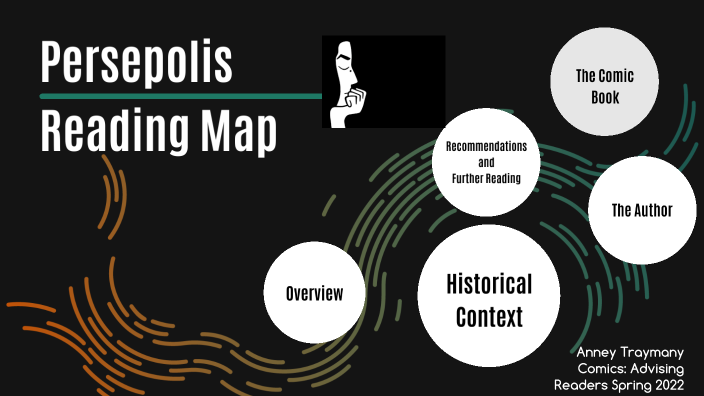 Persepolis Reading Map by Anney T on Prezi