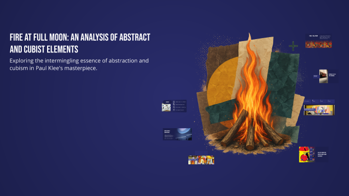 Fire at Full Moon: An Analysis of Abstract and Cubist Elements by ILIE ...