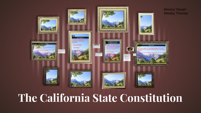 The California State Constitution by Monica Yousef on Prezi