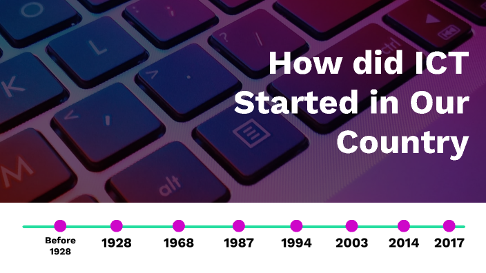 How did ICT Started in Our Country by Arf Arf on Prezi