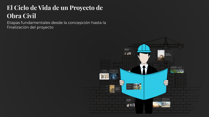 El Ciclo de Vida de un Proyecto de Obra Civil by Jinmer Bravo Apaza on ...