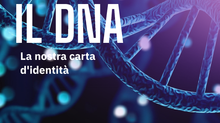 Estrazione del DNA by Simone Rizzuto on Prezi