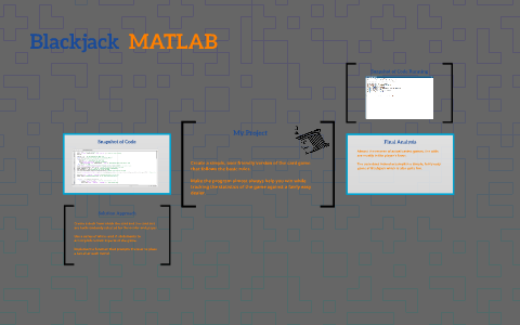BlackJack Code by Stanley Brown on Prezi