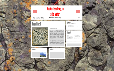 Rocks dissolving in acid water by Alaina hille on Prezi