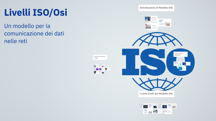 Livelli ISO/Osi by Alberto Buhalniceanu on Prezi