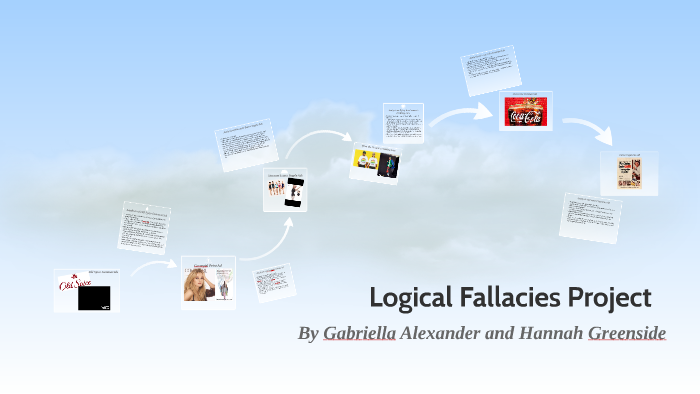 Logical Fallacies Project by Gabriella Alexander on Prezi