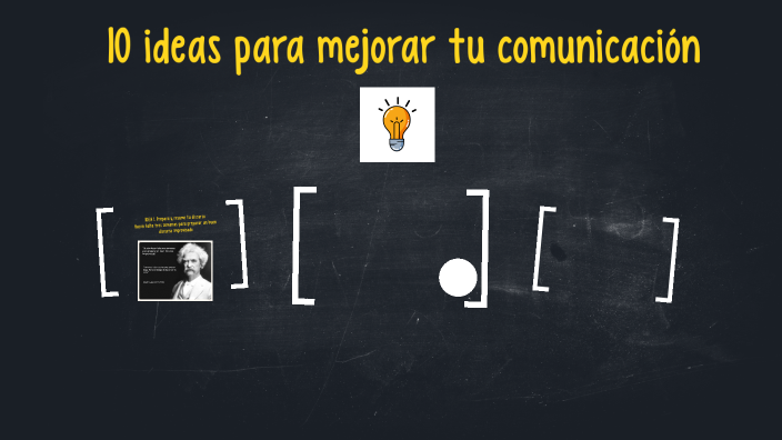 10 ideas para mejorar tu comunicación by Francisco Suárez on Prezi