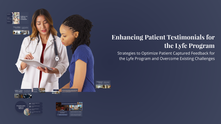 Enhancing Patient Testimonials for the Lyfe Program by Snehal Maule on ...
