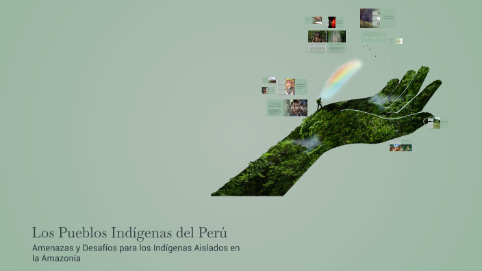 Los Pueblos Indígenas del Perú by Azoz07 Pincho on Prezi