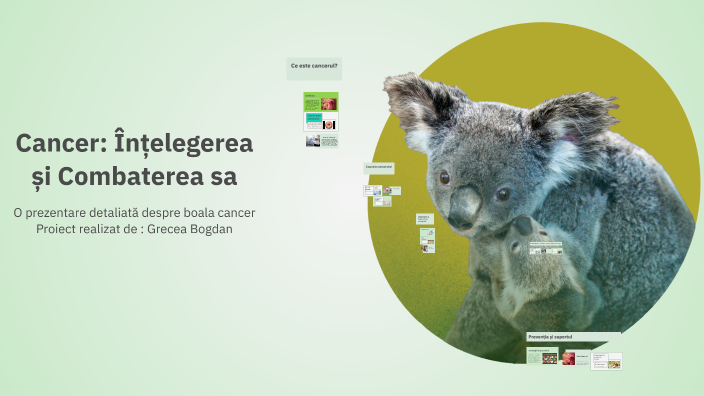 Cancer: Înțelegerea și Combaterea sa by Grecea Bogdan on Prezi
