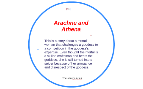 Arachne and Athena by Chelsea Quarles