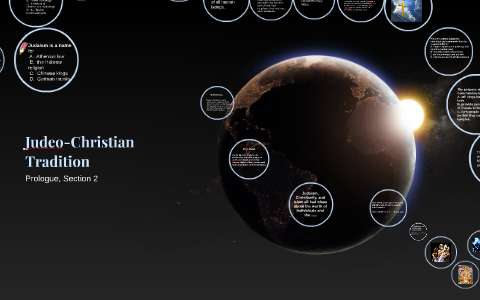 Judeo-Christian Tradition by Matthew Grijalva on Prezi