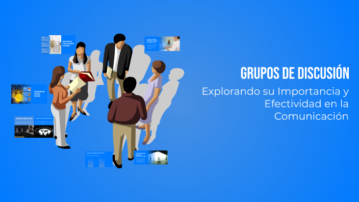Grupos de Discusión by luis aron alvarez Camposeco on Prezi